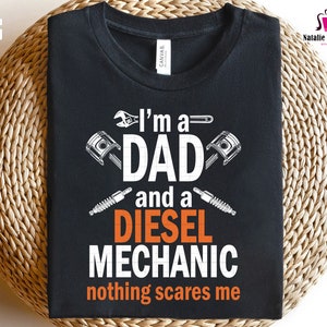 I'm Dad and A Diesel Mechanic Svg, Diesel Mechanic Dad, Mechanic Dad ...