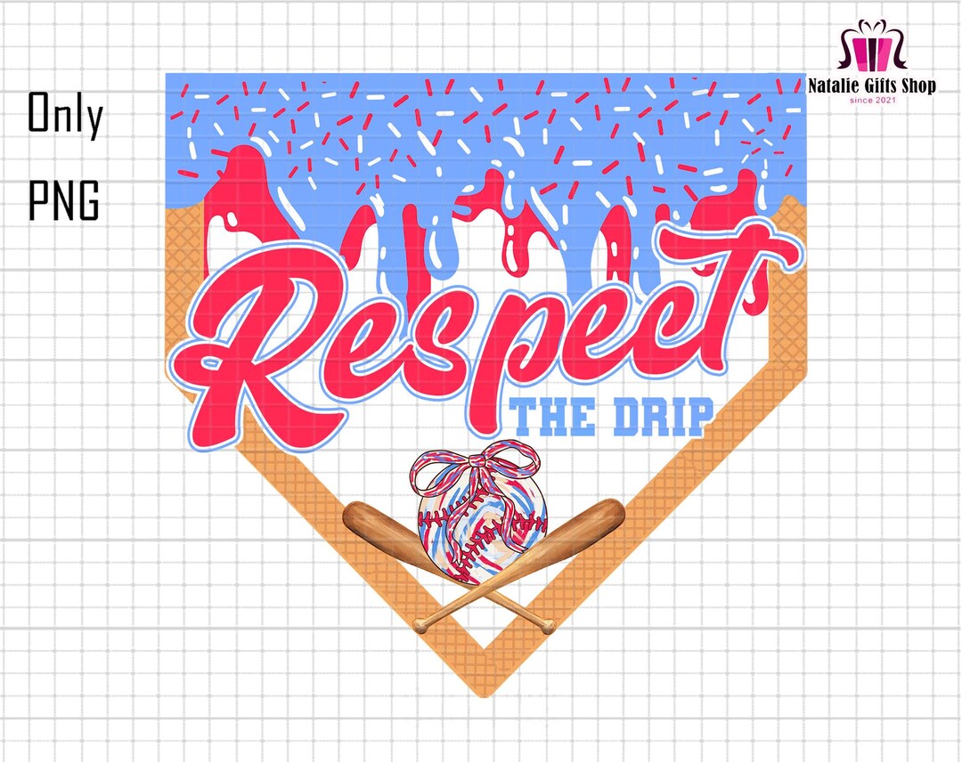 Respect the Drip Png, Brushstroke Baseball Bow Png, Ice Cream Drip Png ...