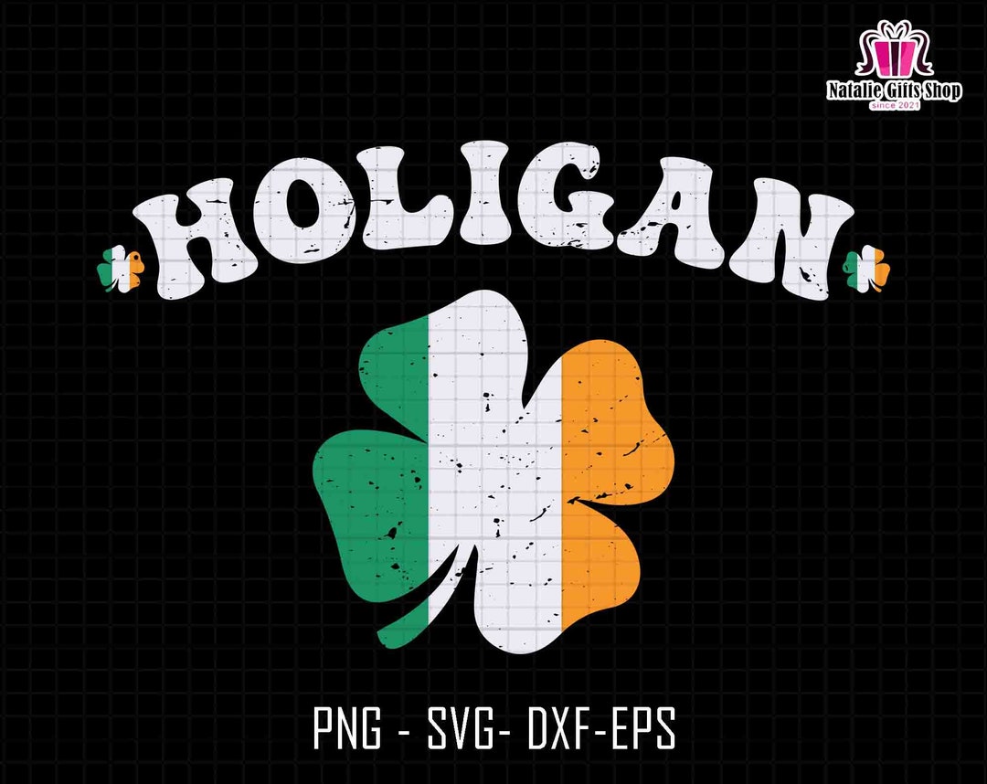 Hooligan Svg, St Patricks Day Svg, Irish Shamrock Flag Svg, Patricks ...