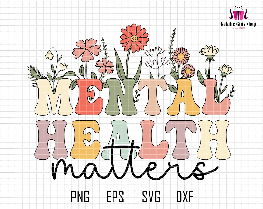 Mental Health Matters Svg, One Mental Health Breakdown Svg ...