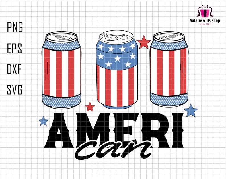 Ameri Can Svg American Flag Svg America Svg Beer Svg Funny - Etsy