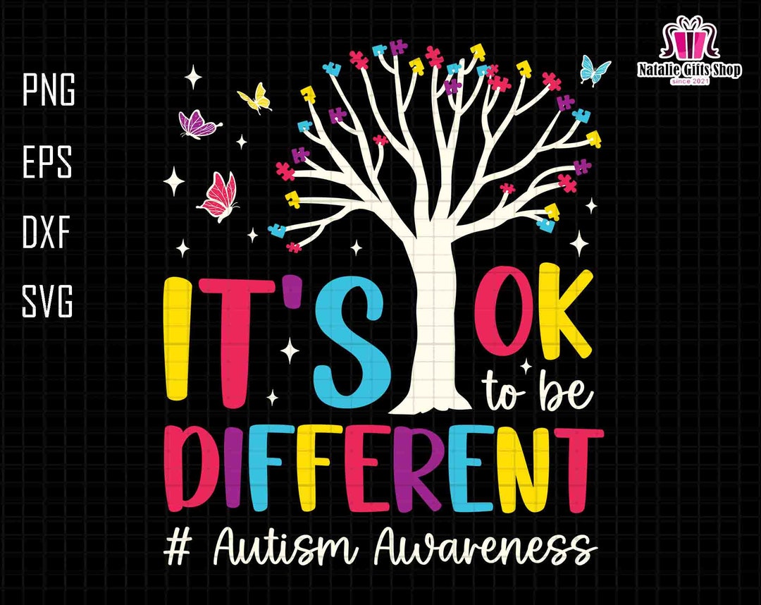 It's Ok to Be Different Svg, Autism Awareness Svg, Autism Tree Svg ...