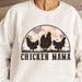 Chicken Mama Png, Farm Mama Png, Mama Hen Png, Chicken Sublimation Png ...
