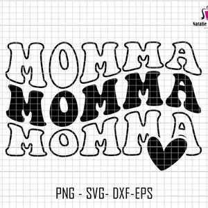 Momma Svg, Momma Cricut Cut File Svg, Momma Heart Svg, Momma Life Svg ...