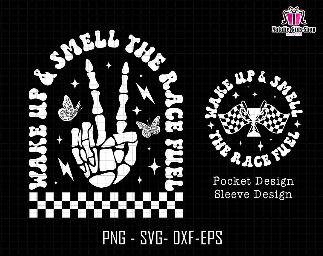 Wake up and Smell the Race Fuel Svg, Funny Racing Lover Svg, Trendy ...