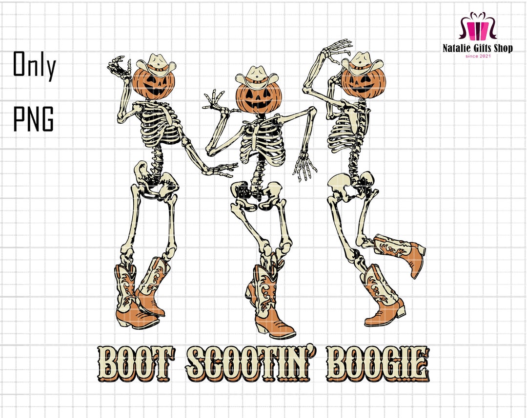 Boot Scootin Boogie Png, Dance Skeleton Png, Skeleton Cowboy Boot, Fall ...