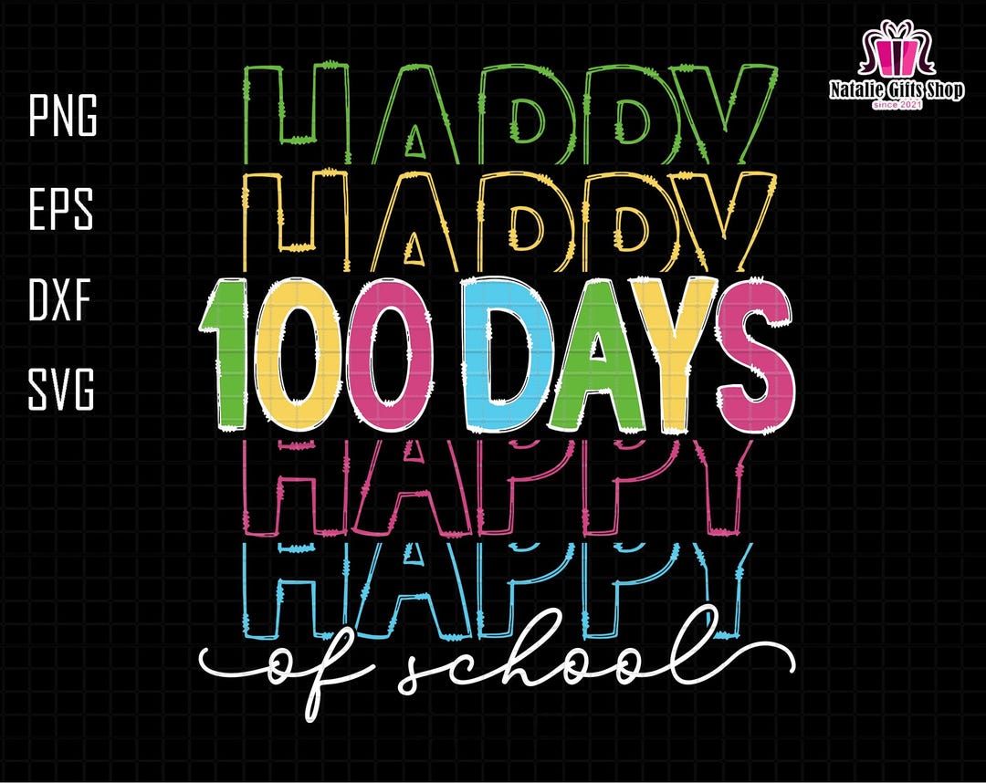 Happy 100 Days of School Svg, 100 Days of Teacher Svg, Teacher ...
