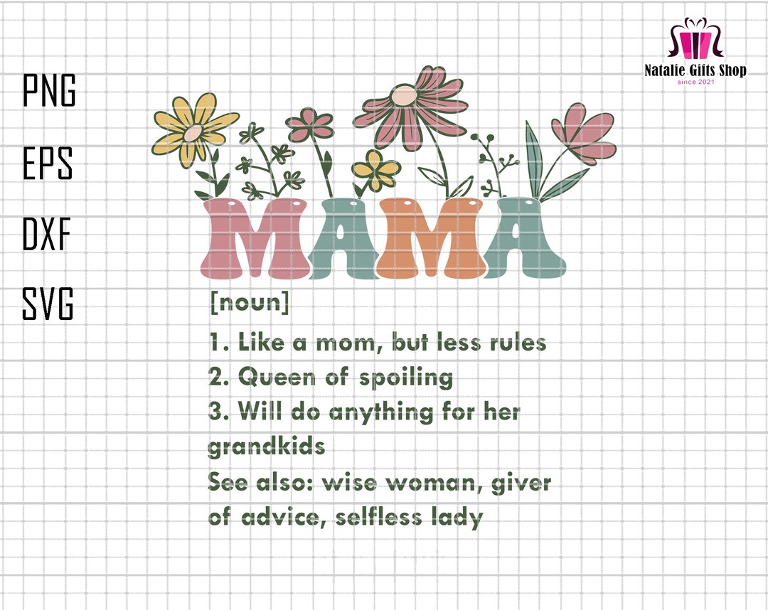 Mama Svg, Mama Flower Svg, Retro Mama Svg, Mama Definition Svg, Floral ...