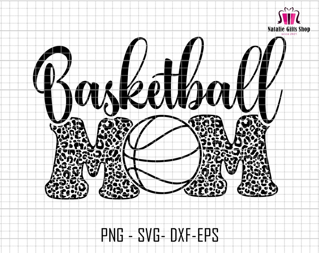 Basketball Mom Svg Mama Basketball Svg Basketball Shirt Svg Leopard