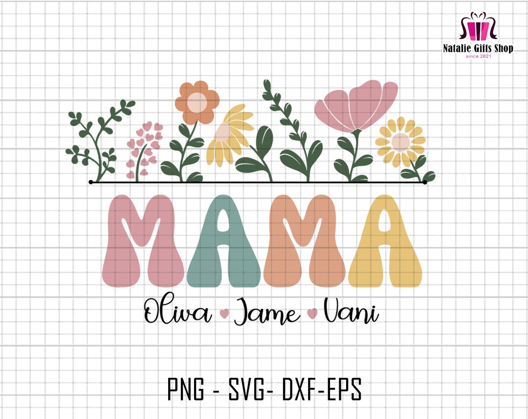 Personalized Mama Svg Png, Personalization Mama Svg, Flower Png ...