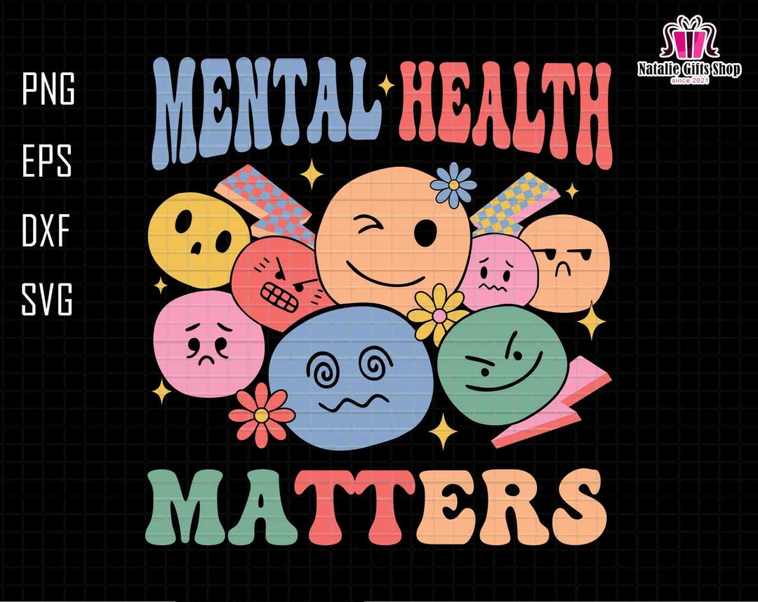 Mental Health Matters Svg, One Mental Health Breakdown Svg ...