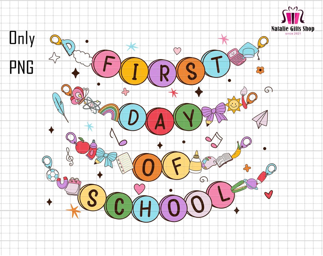 First Day of School PNG, Friendship Bracelet Design (digital Download ...
