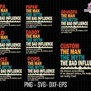 Papa the Bad Influence Svg Bundle, Father's Day Svg,fatherhood Svg, Dad ...