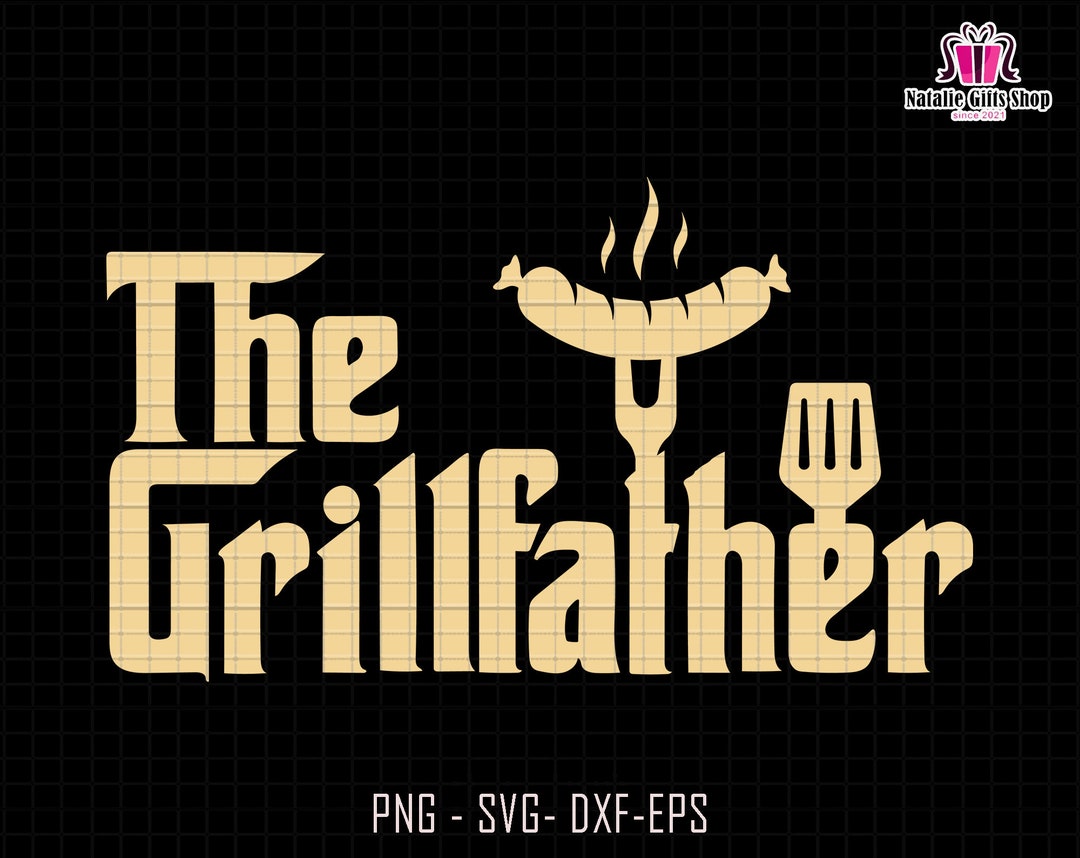 The Grill Father Svg, Grilling Svg, Barbeque Svg, Chef Dad Svg, Dad ...