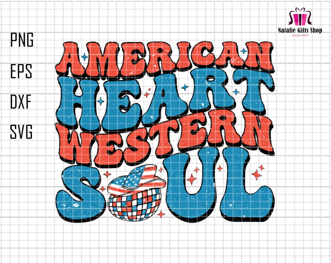American Heart Wester Soul Svg America Svg American Flag - Etsy