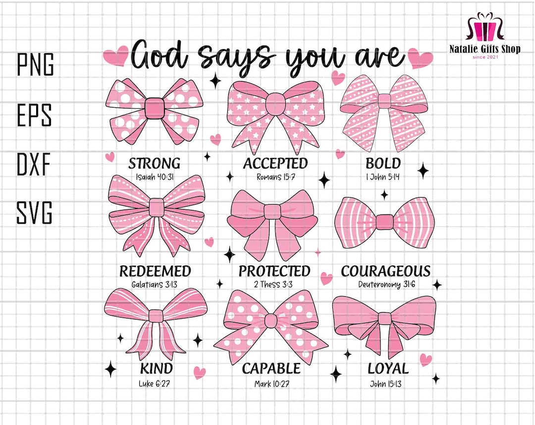 God Say You Are Svg, Girlie Coquette Bow Pink Svg, Christian Svg ...