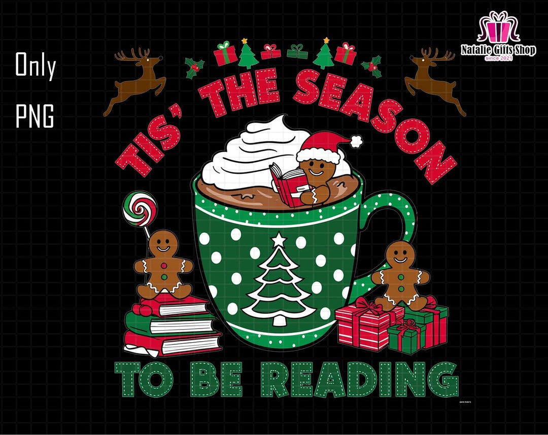 Tis the Season to Be Reading Png, Christmas Reading Png, Social Club ...