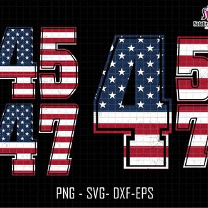 45 47 American Flag Svg, Patriotic Numbers Svg, American Flag Svg, 4th ...
