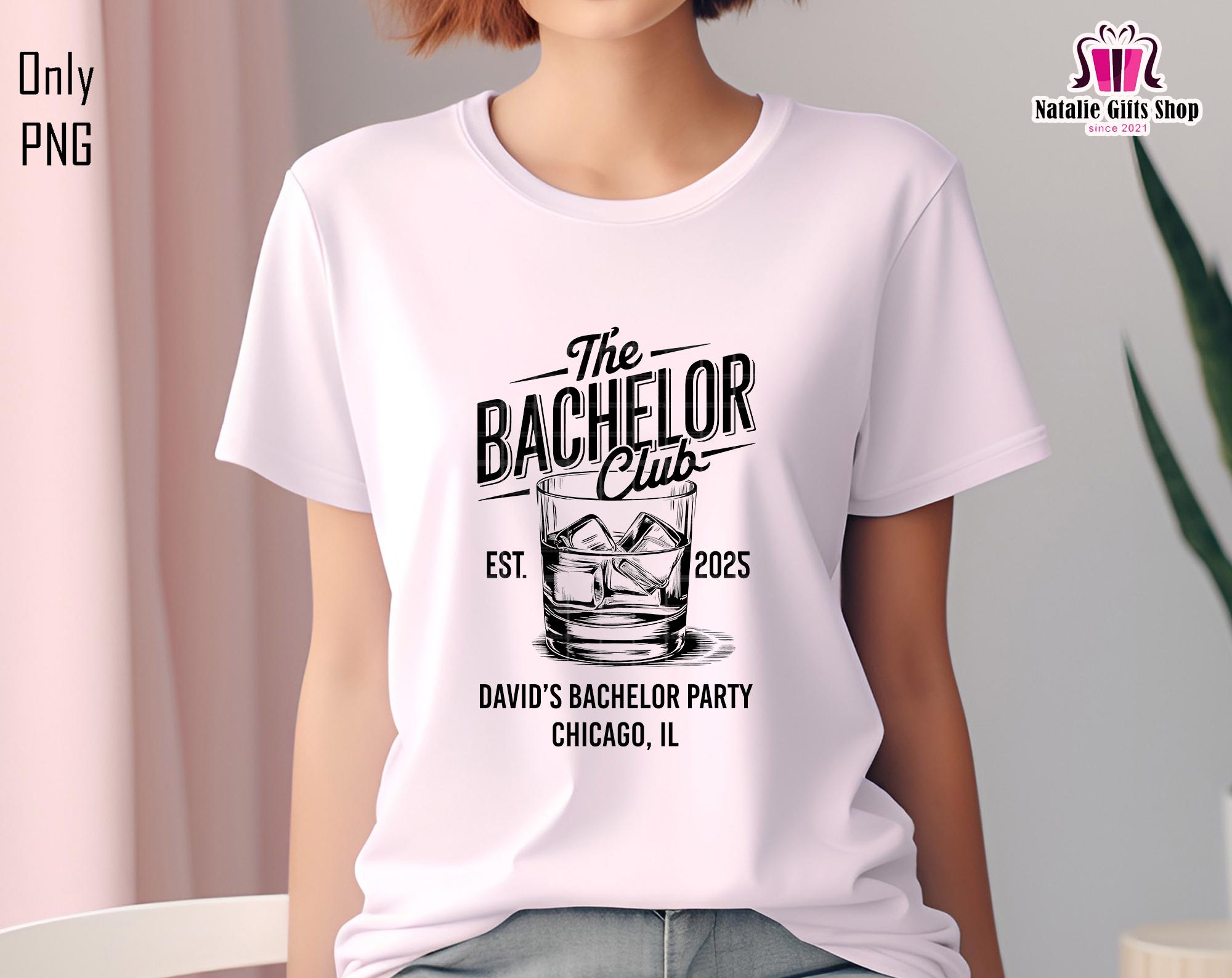 Personalized the Bachelor Club Png, Custom Name, Custom Address ...
