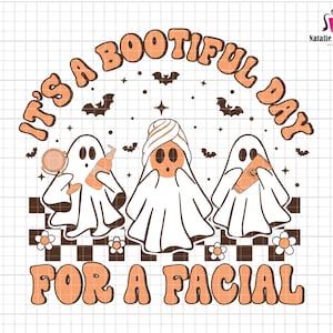 It's A Bootiful Day for A Facial Svg, Skincare Svg, Makeup Artist Gift ...