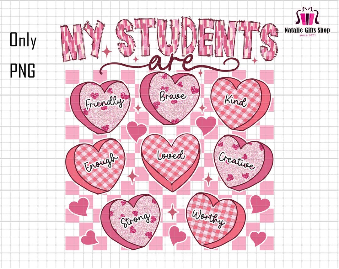 My Students Are Brave Png, School Valentine Png, My Students Stole My ...