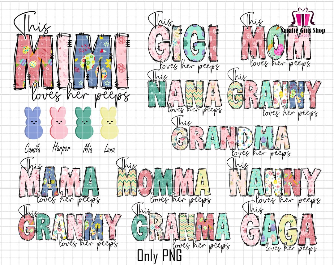 Personalized This Family Love Her Peeps Png Bundle, Gaga, Mom, Grandma ...