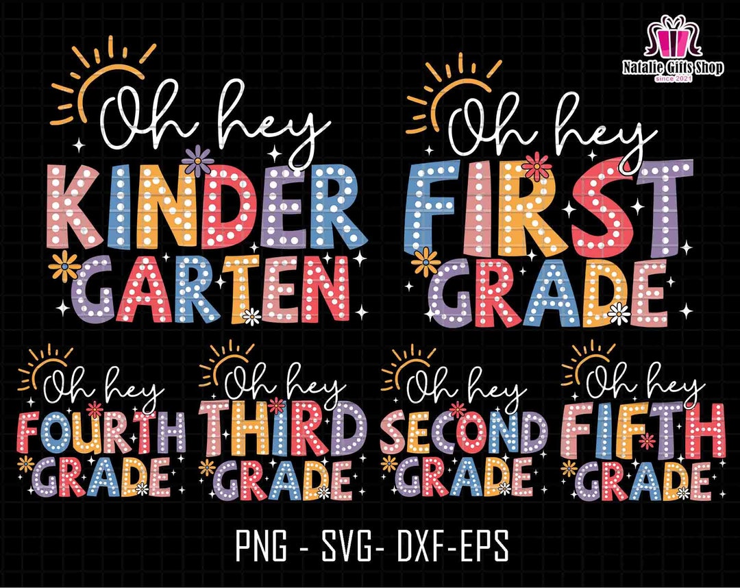 Back to School Svg Bundle, Oh Hey First Grade Svg, Second Grade Svg ...