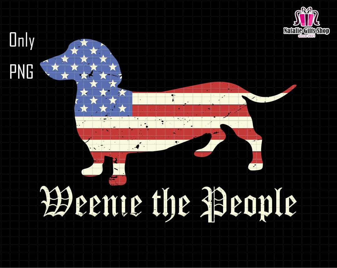 Weenie the People Png, Funny Dachshund Dog Png, Patriotic Dachshund Png ...
