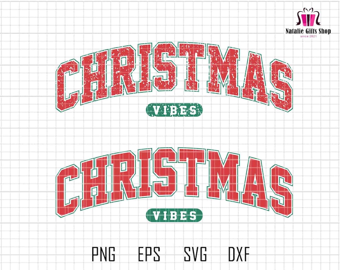Christmas Vibes Svg, Christmas Season Svg, Retro Christmas Svg, Varsity ...