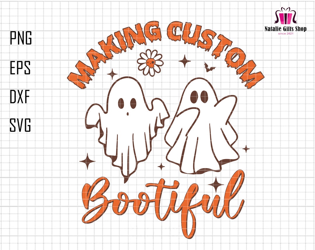 Making Custom Bootiful Svg, Custom Halloween Svg, Trendy Halloween ...