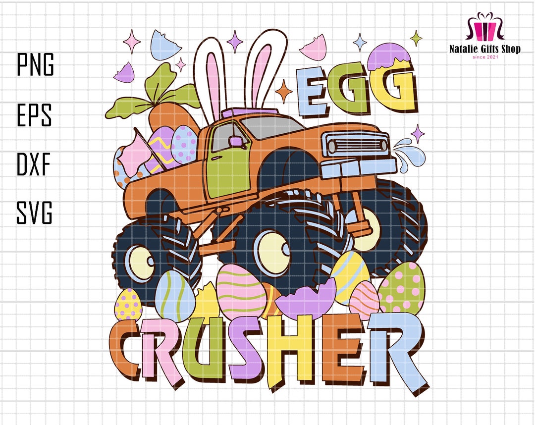Egg Crusher Easter Svg, Easter Bunny Peeps Svg, Monster Truck Svg ...