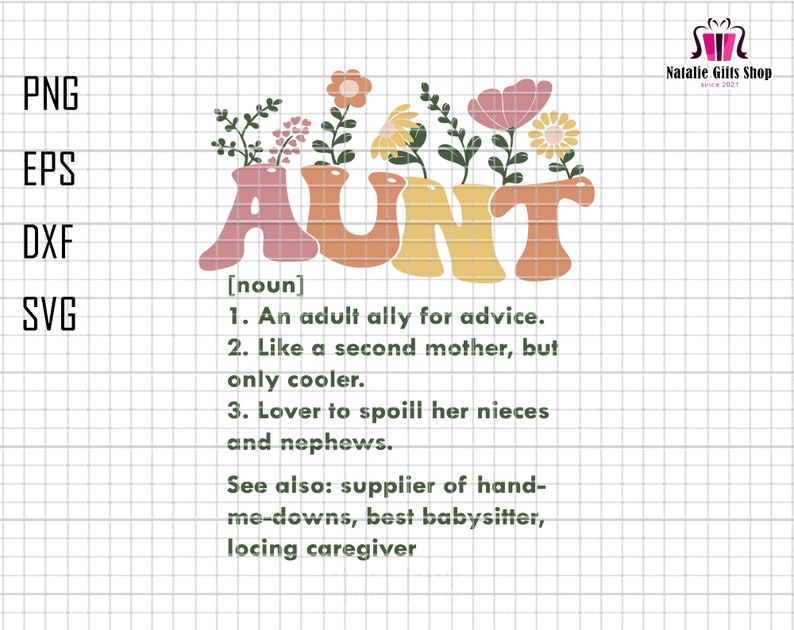 Aunt Svg, Aunt Flower Svg, Retro Aunt Svg, Aunt Definition Svg, Floral ...