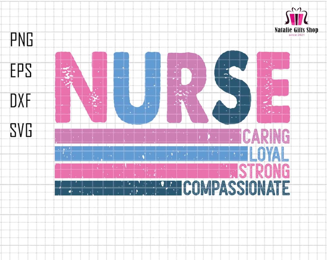 Retro Nurse Svg, Caring Loray Strong Compassionate Svg, RN Nurse Svg ...