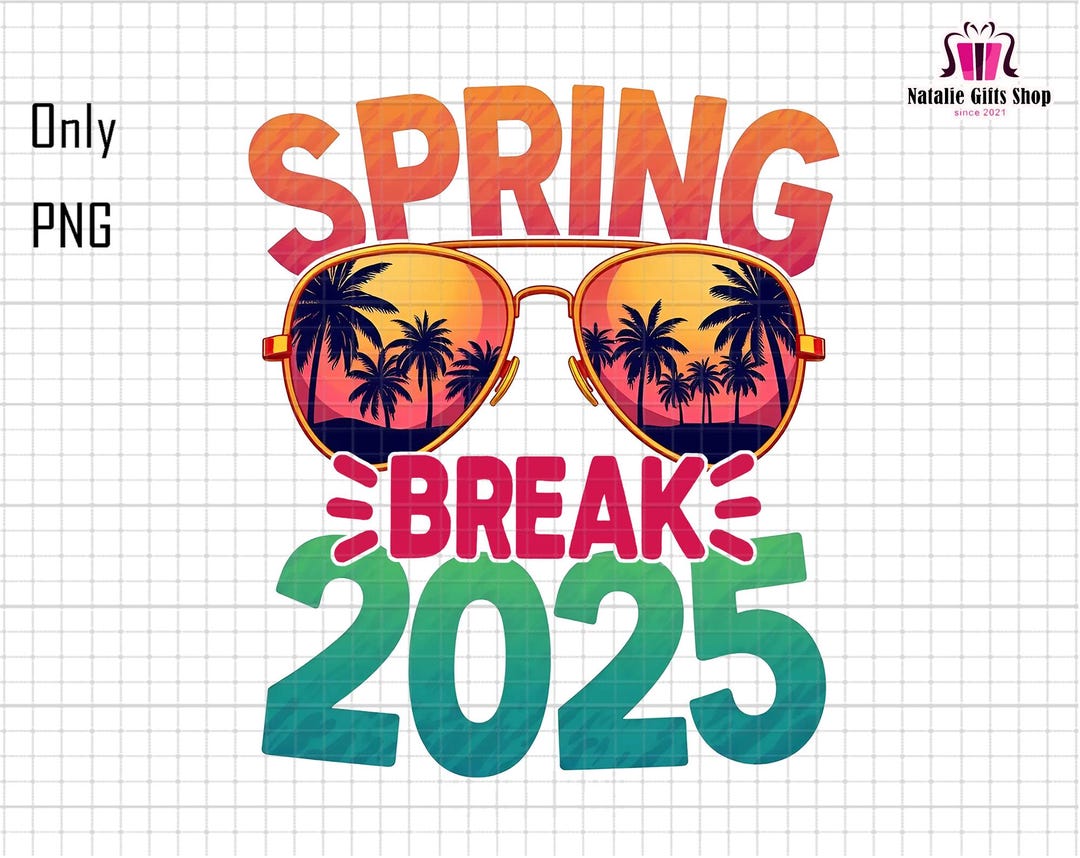 Spring Break 2025 Png, Summer Vibes Png, Summer Vacation Png, Beach ...