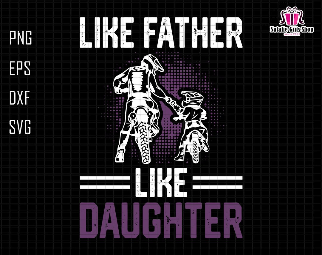 Like Father Like Daughter Svg, Father's Day Svg, Papa Life Svg, Dad ...