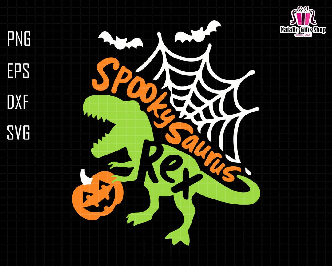 Spooky Saurus Rex Svg Halloween Dinosaur Svg Funny - Etsy