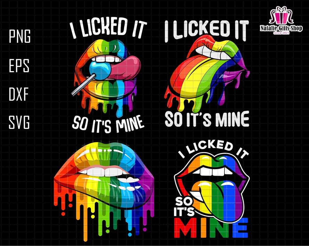 I Licked It so It's Mine Svg, Support LGBTQ Svg, Love is Love Svg ...