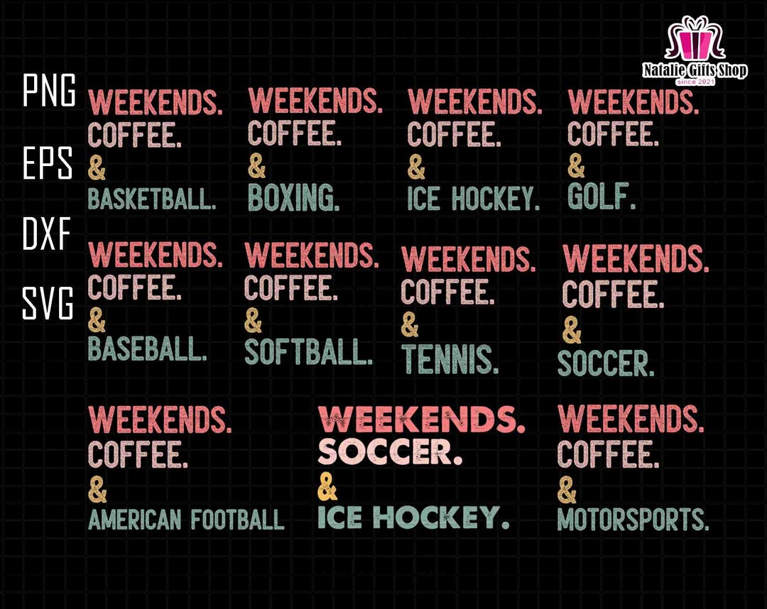Weekends Coffee and Sports Svg Bundle, Basketball, Boxing, Ice Hockey ...