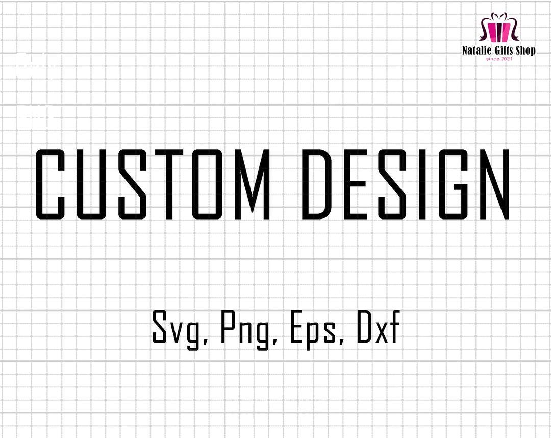 Custom Svg, Custom Design Svg, Custom Png, Jpg to Svg, Customize ...
