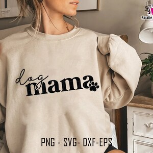 Dog Mama Svg, Dog Mama Silhouette Svg, Gift for Mom, Mothers Day, Dog ...