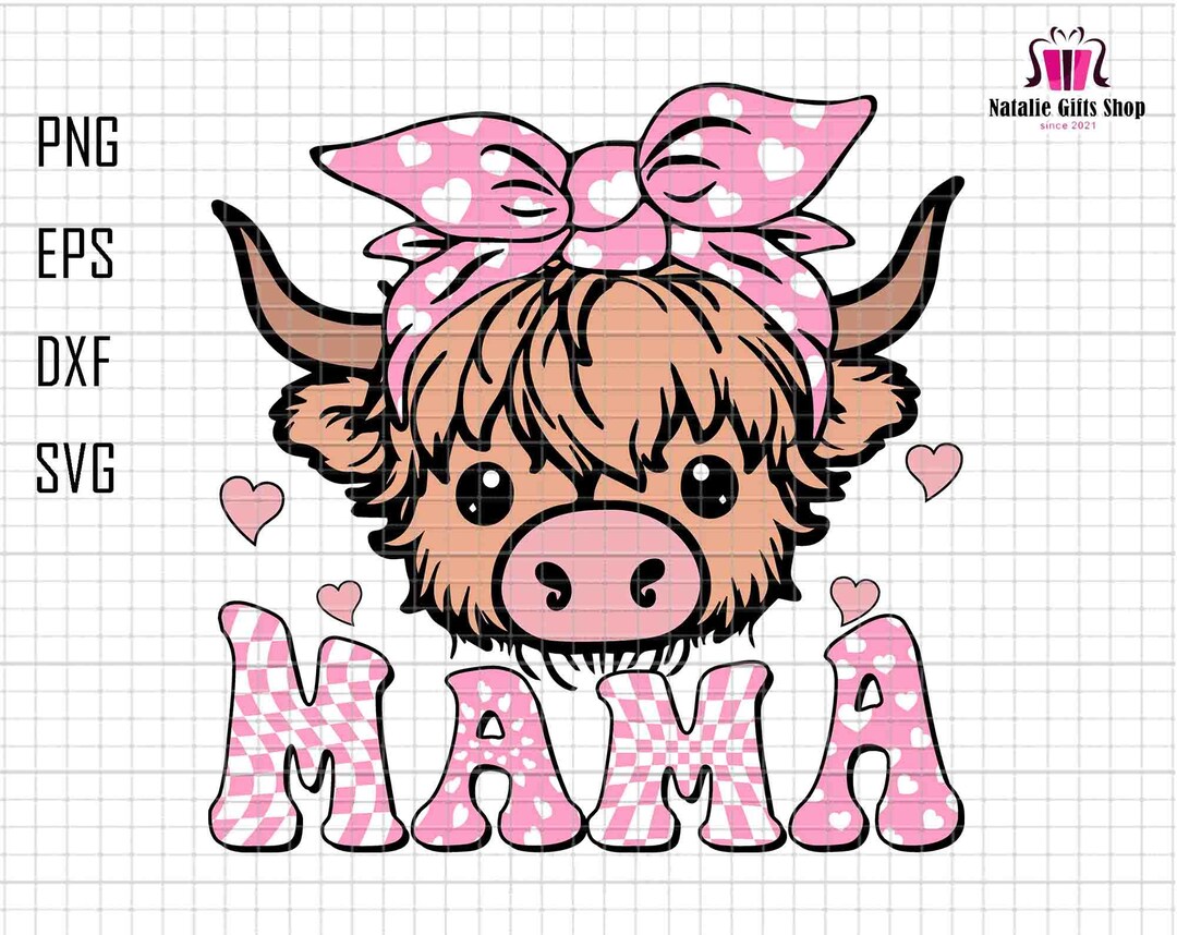 Mama Cow Svg, Highland Cow Svg, Pink Mama Svg, Cute Highland Cows Svg ...