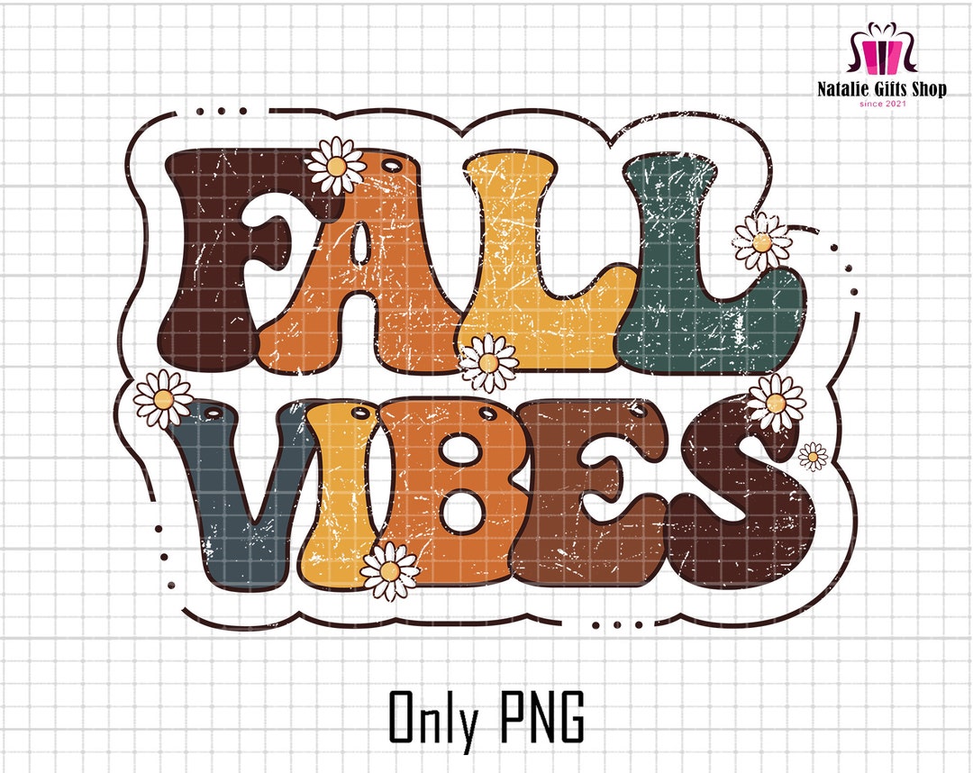 Fall Vibes Png, Retro Fall Png, Fall Sign Png, Autumn Png, Pumpkin ...