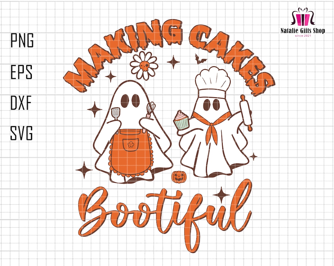 Making Cakes Bootiful Svg, Baker Gift, Spooky Baker Halloween, Baking ...