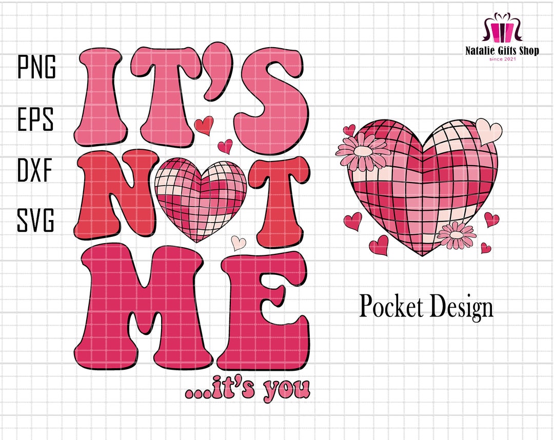 It's Not Me Svg, It's You Svg, Retro Valentine Svg, Disco Ball Heart ...