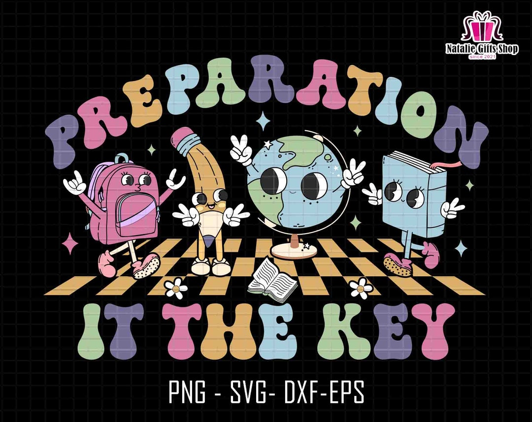 Preparation is the Key Svg, Don't Stress Do Your Best Svg, Test Day Svg ...
