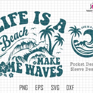 Life is A Beach Make Some Waves Svg, Hello Summer Svg, Aesthetic Summer ...