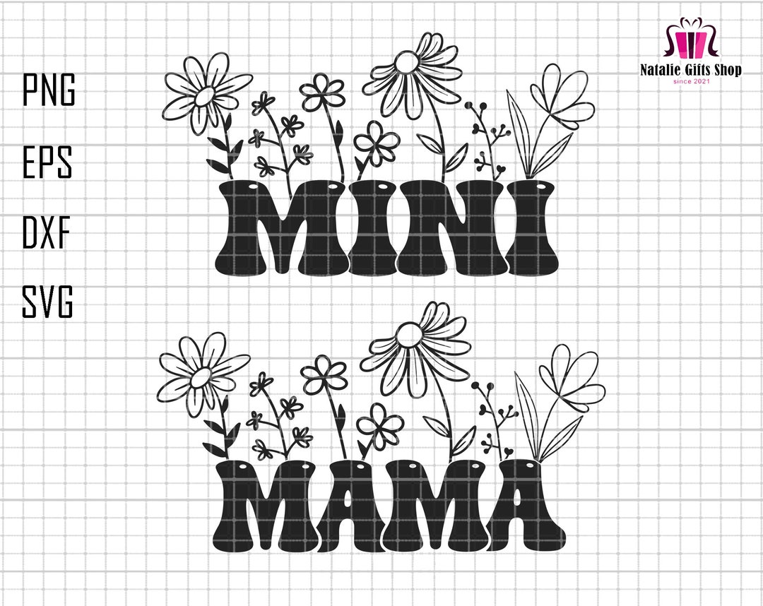 Mama and Mini Svg, Mom and Daughter Svg, Flower Mama and Mimi Svg ...