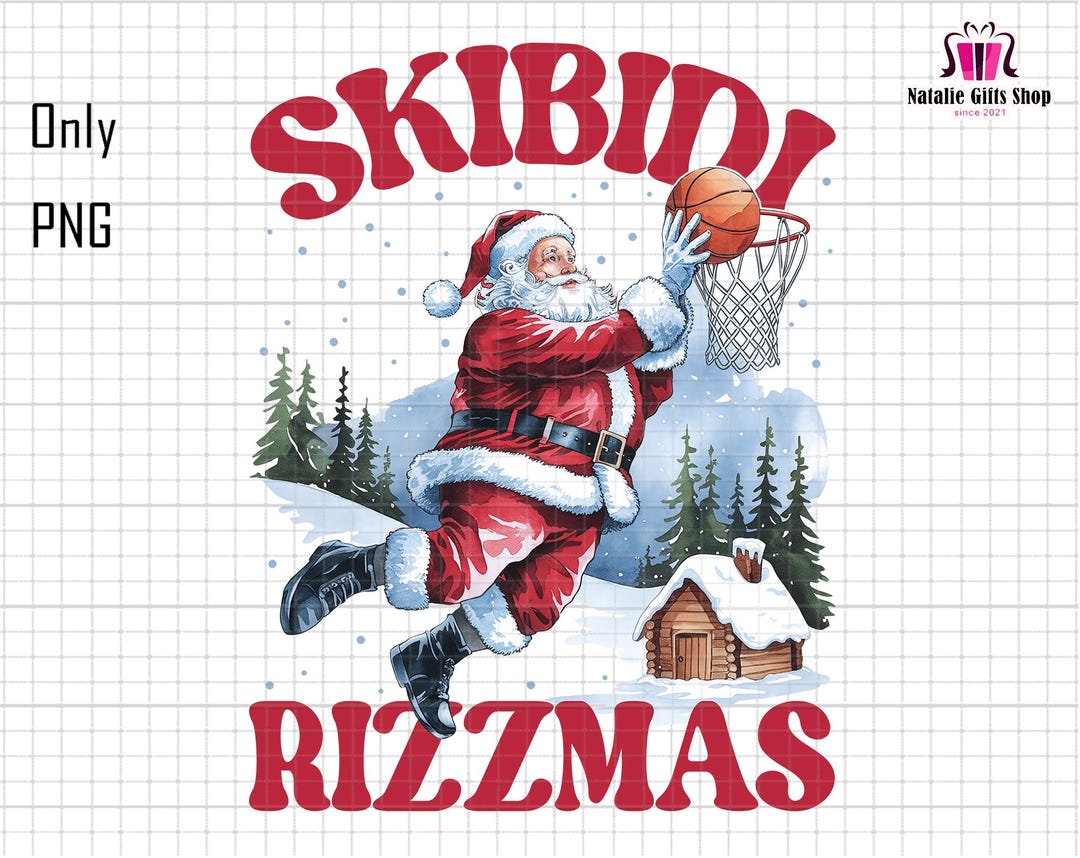 Skibidi Rizzmas Png, Merry Rizzmas Png, Santa Basketball Png, Rizz the ...