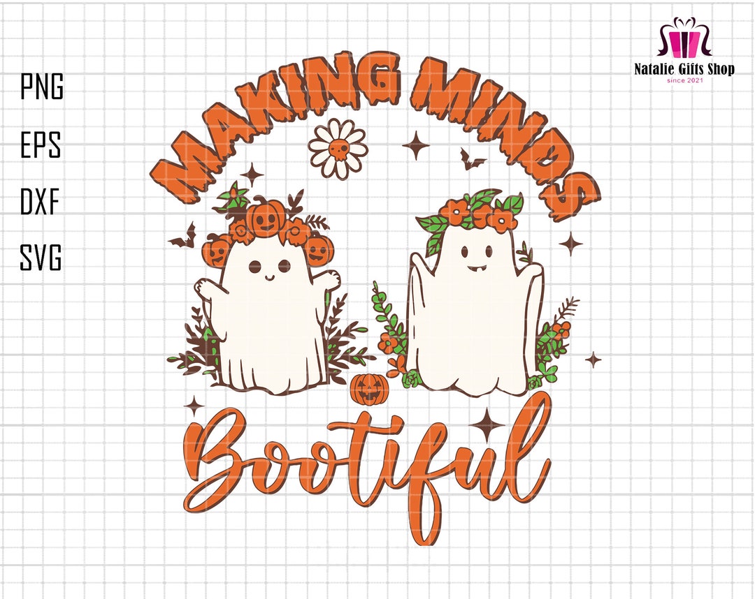 Making Minds Bootiful Svg Boojee Ghost Svg Spooky Pumpkin - Etsy Australia