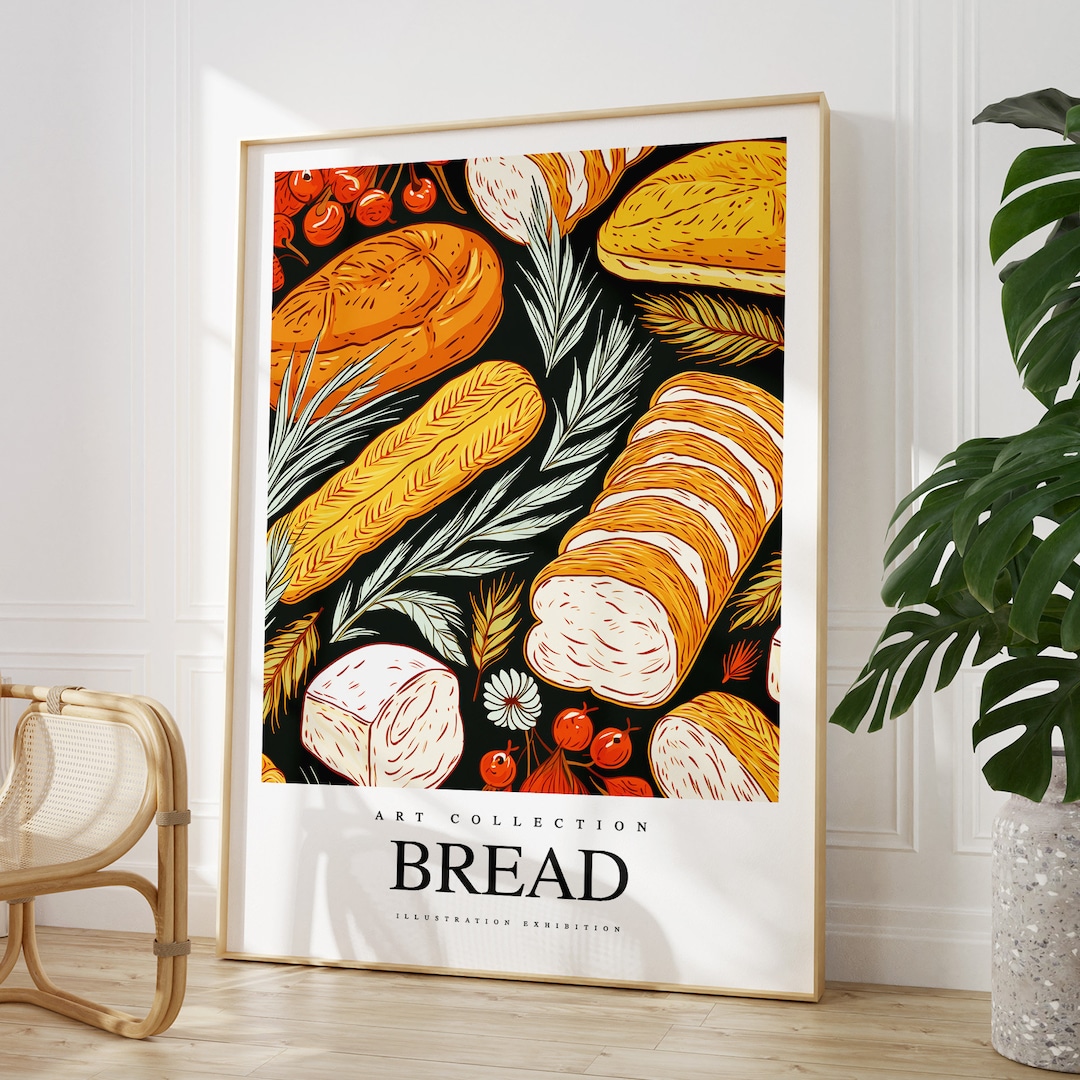 Any Colour - Bread Print - Bread Poster - Bread Art - Kitchen Print ...